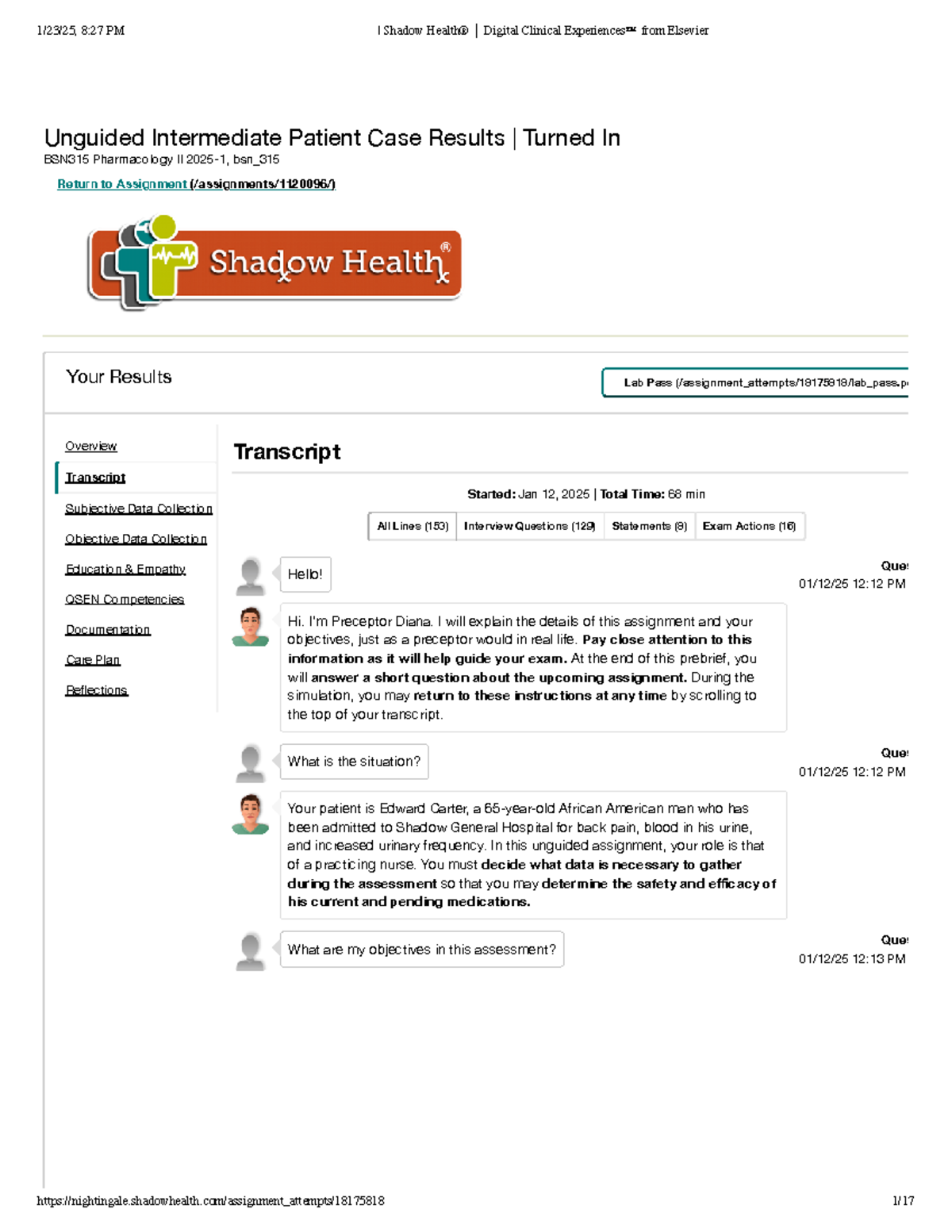 **BSN315 Pharmacology II: Intermediate Patient Case Results Insights ...
