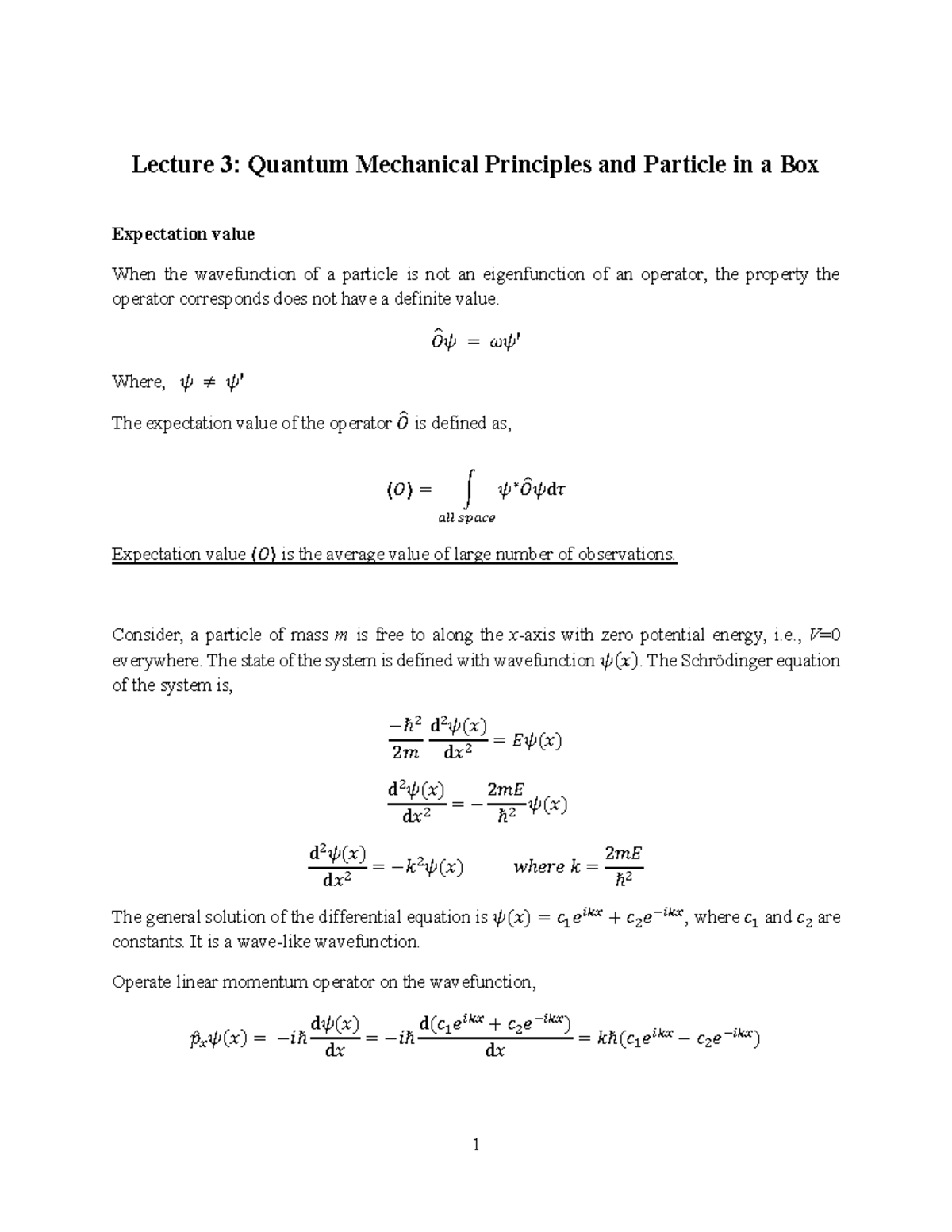 Lecture 3: Quantum Mechanics - Expectation Values & Particle in a Box ...