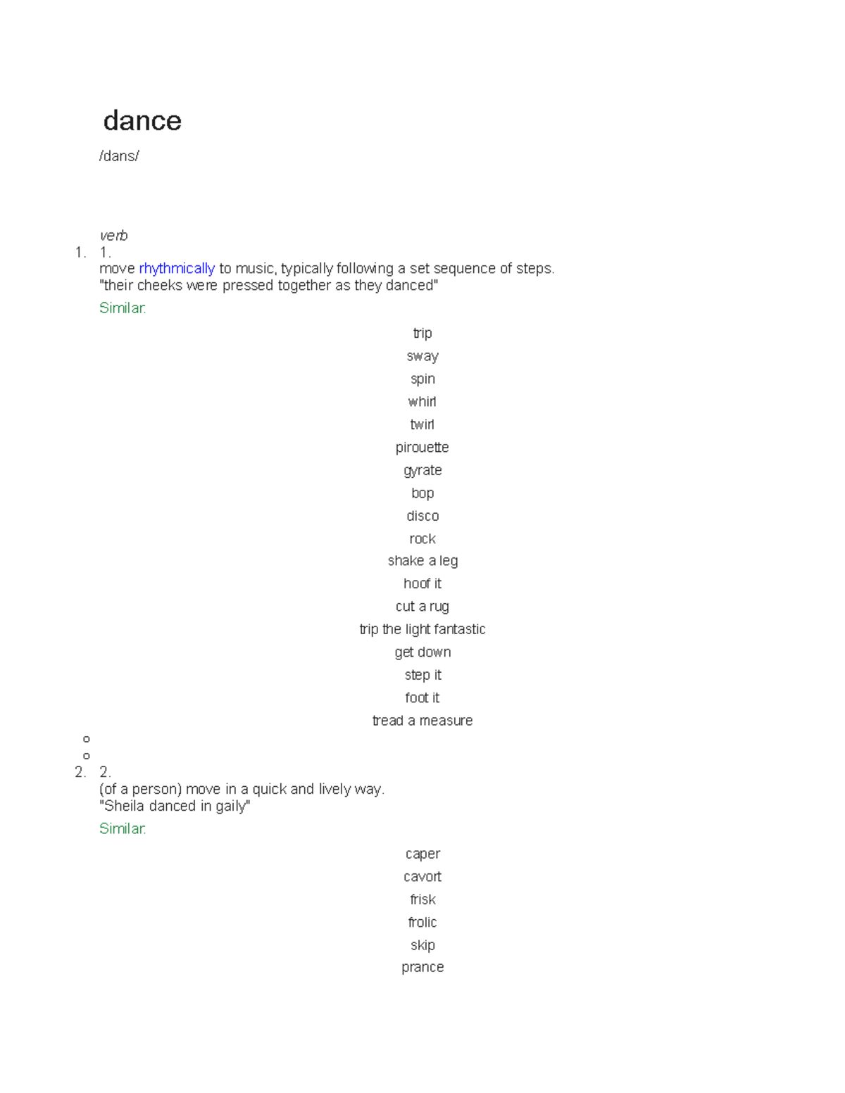 Dance - notes - dance /dans/ verb 1. 1. move rhythmically to music ...