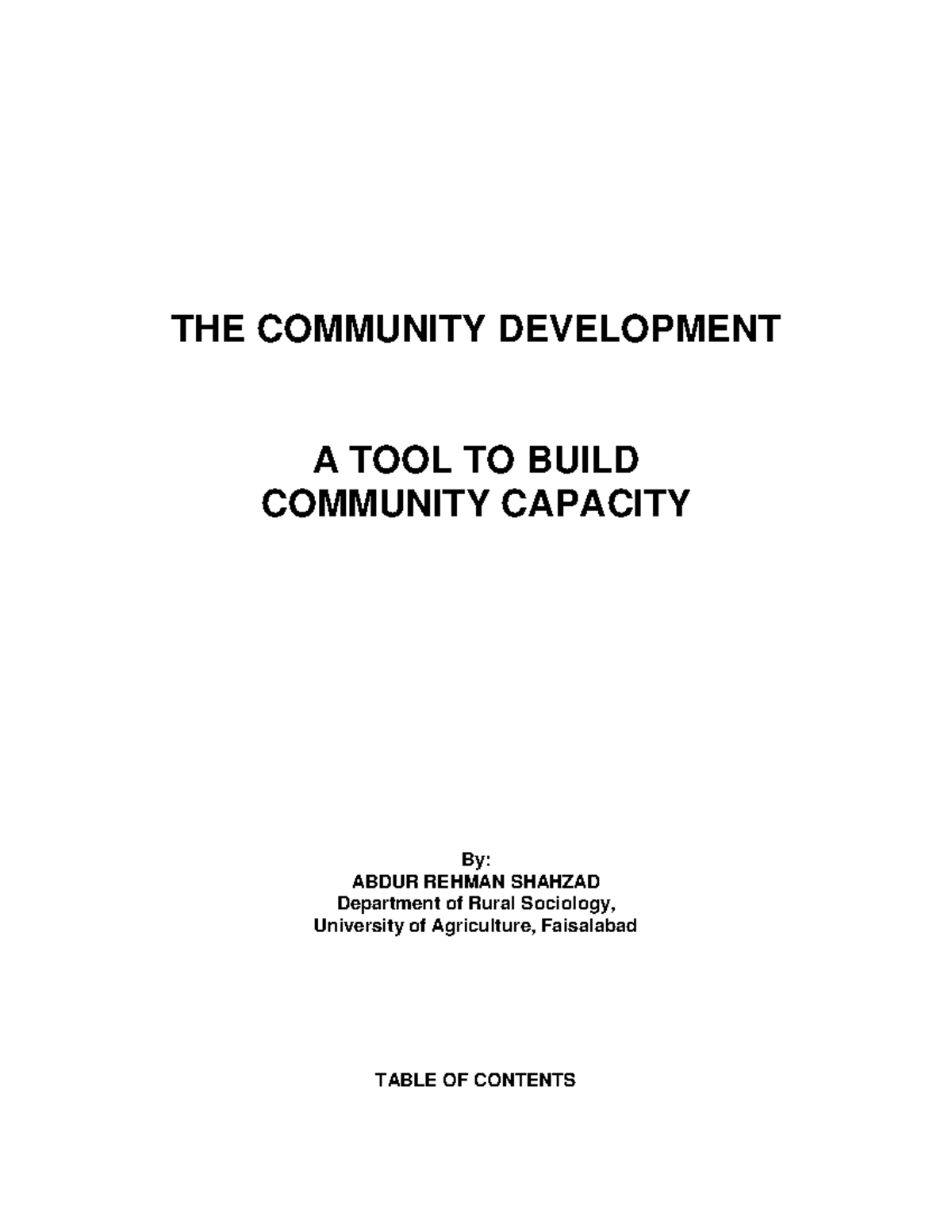 Community Development - THE COMMUNITY DEVELOPMENT A TOOL TO BUILD ...