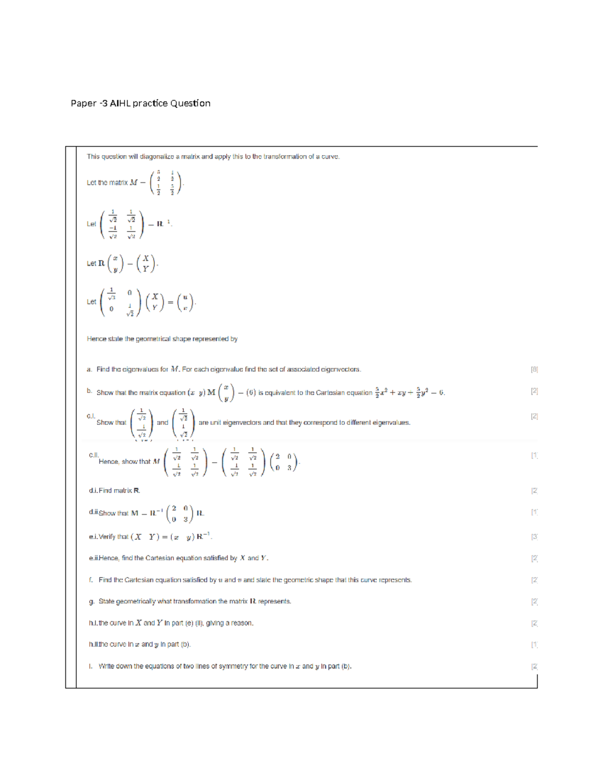 Paper 3 Aihl practice - Paper AIHL practice Question This question will ...