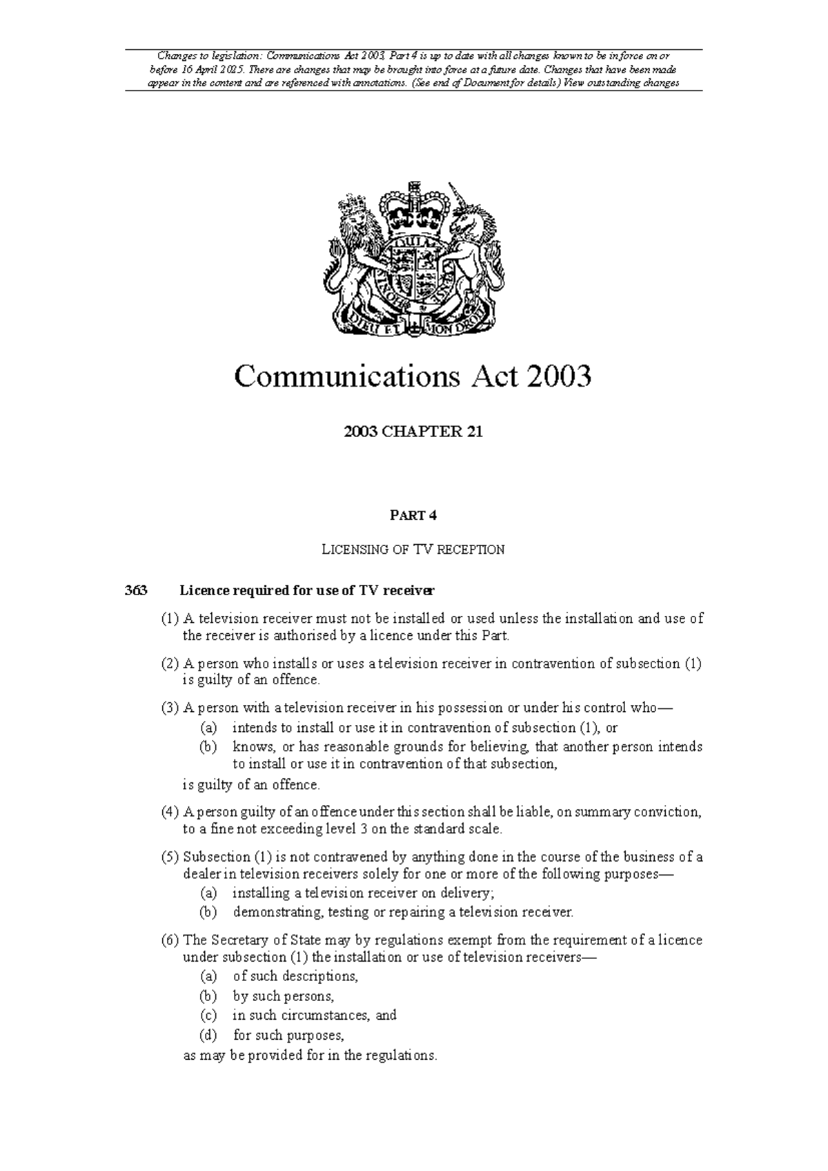 Communications Act 2003: Part 4 Licensing of TV Reception Updates - Studocu