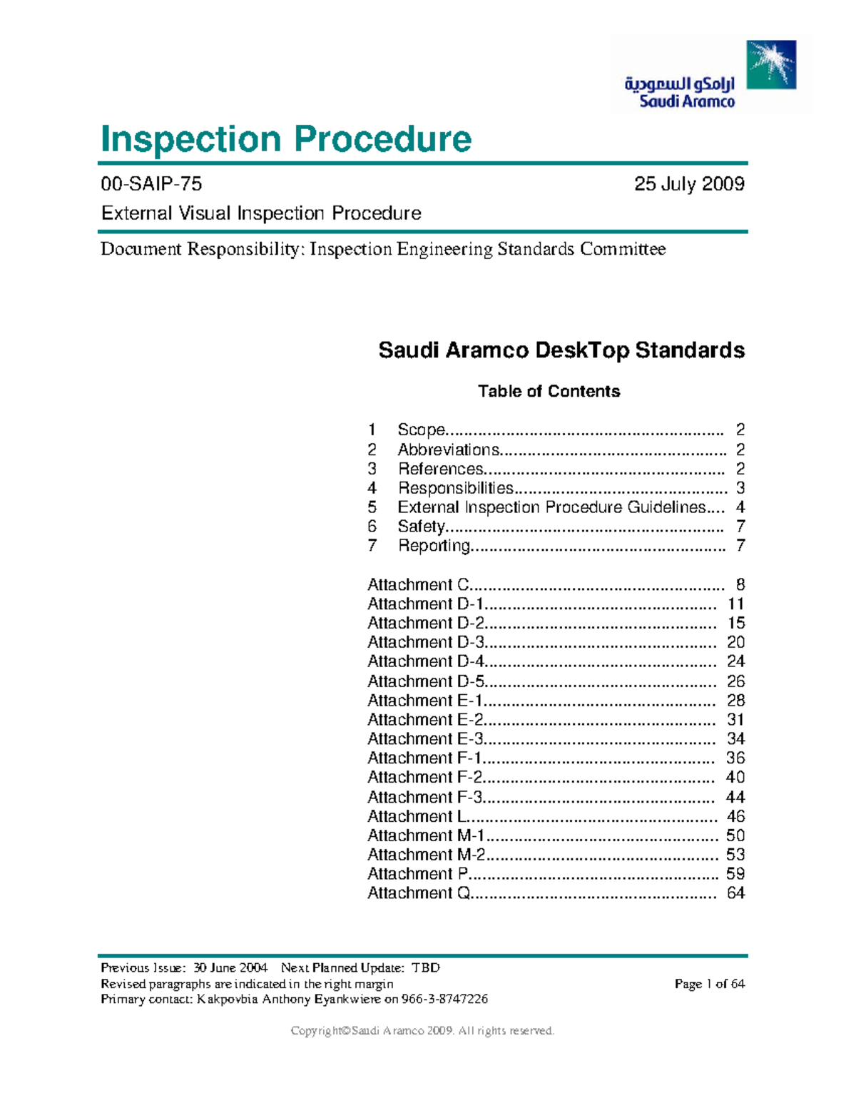 25 July 2009 External Visual Inspection Procedure (SAIP-75) - Studocu