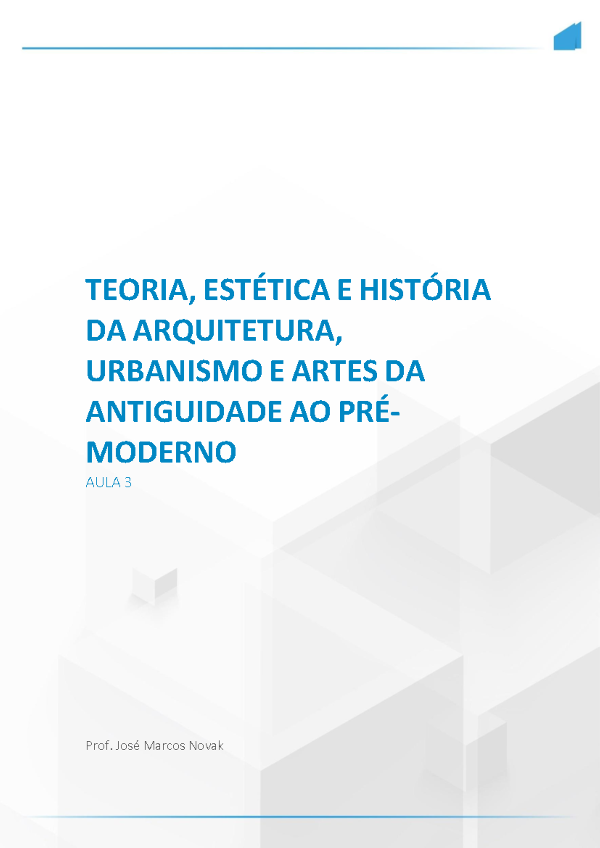 AULA 3 - Teoria, Estética e História da Arquitetura Romana - Studocu