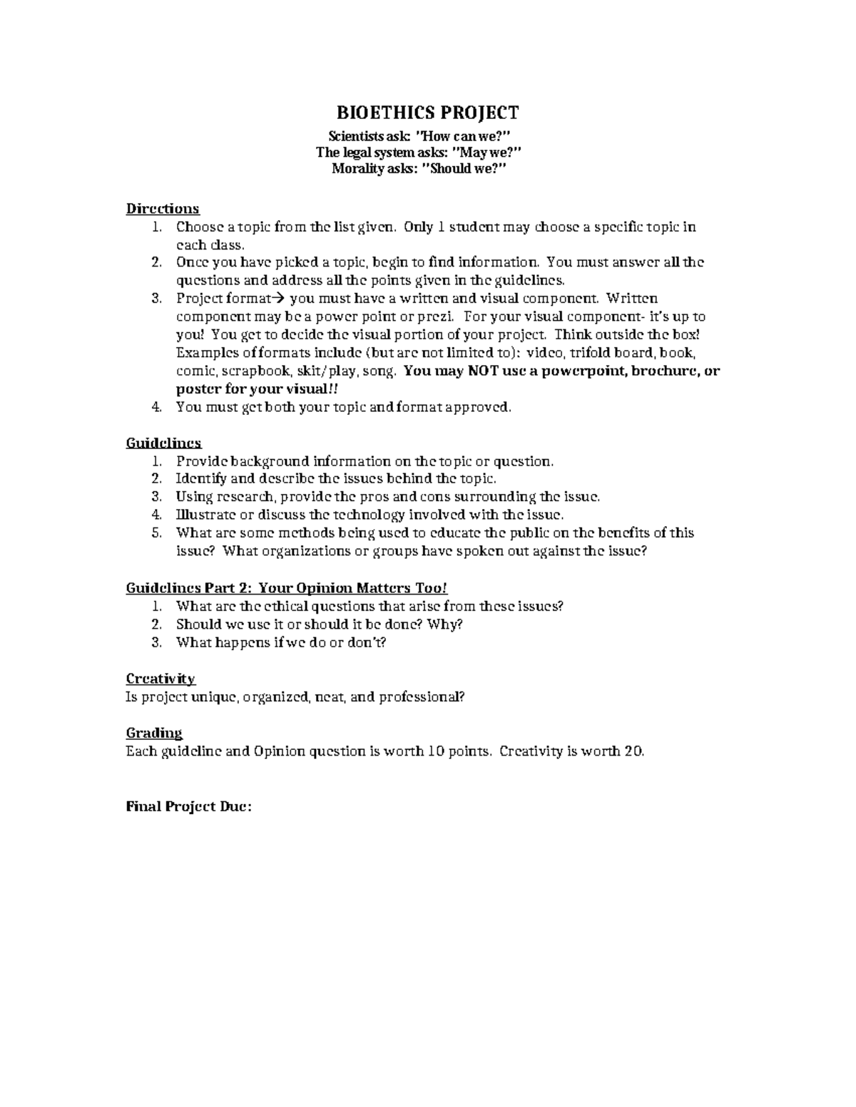 BIOETHICS PROJECT Directions 2020: Guidelines for Ethical Topics - Studocu