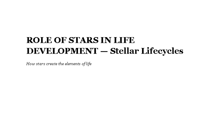 A32 - Astronomy Lesson: The Role of Stars in Life Development - Studocu