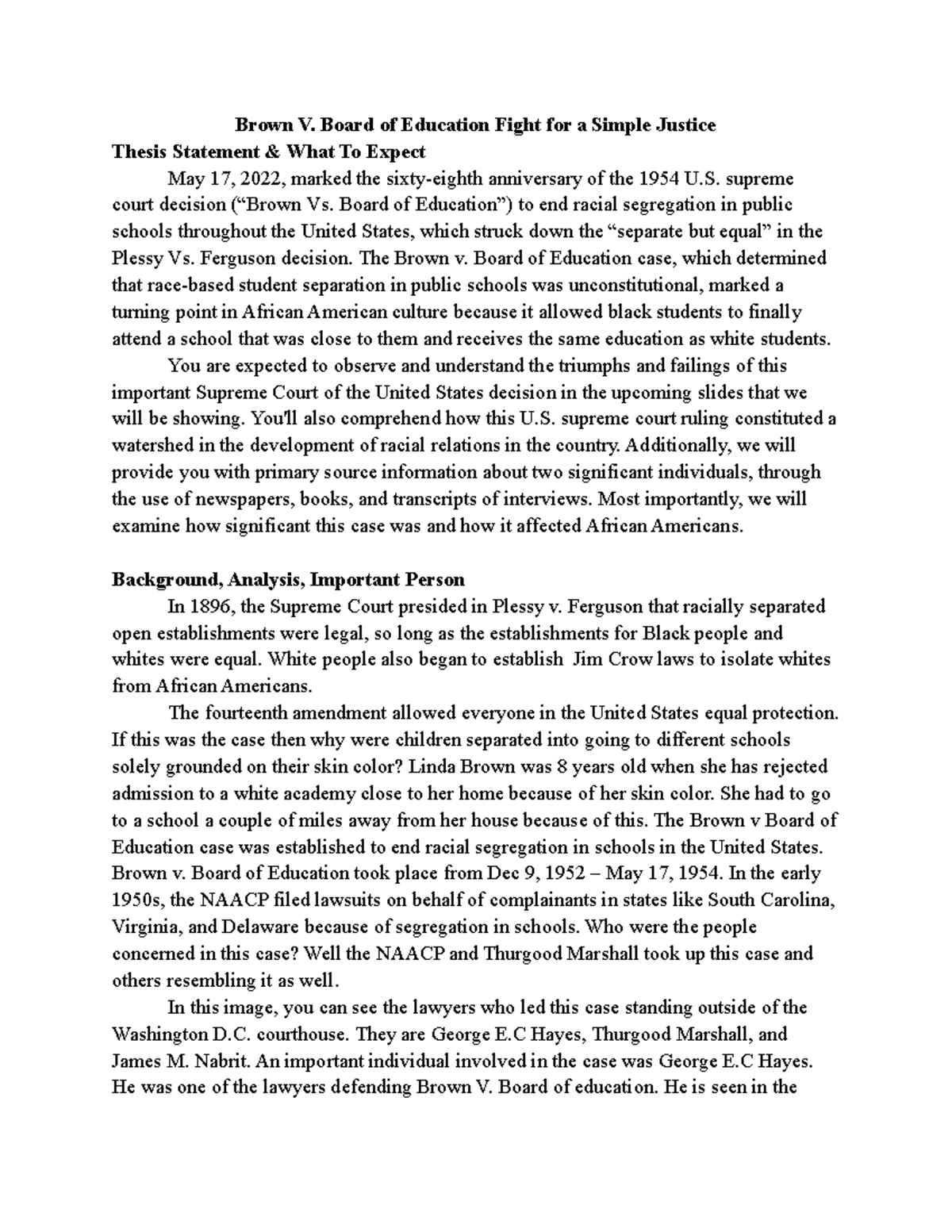 Brown V. Board of Education: An Analysis of Justice and Segregation ...