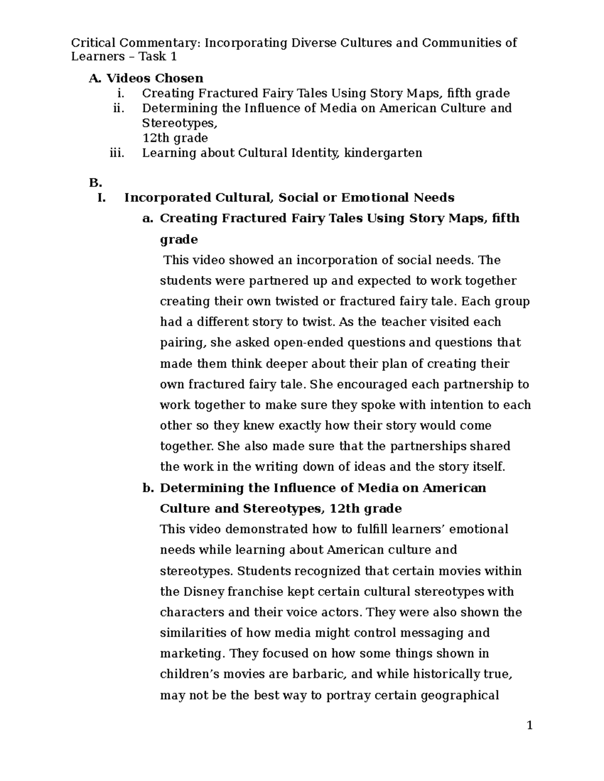 Critical Commentary - Learners – Task 1 A. Videos Chosen i. Creating ...