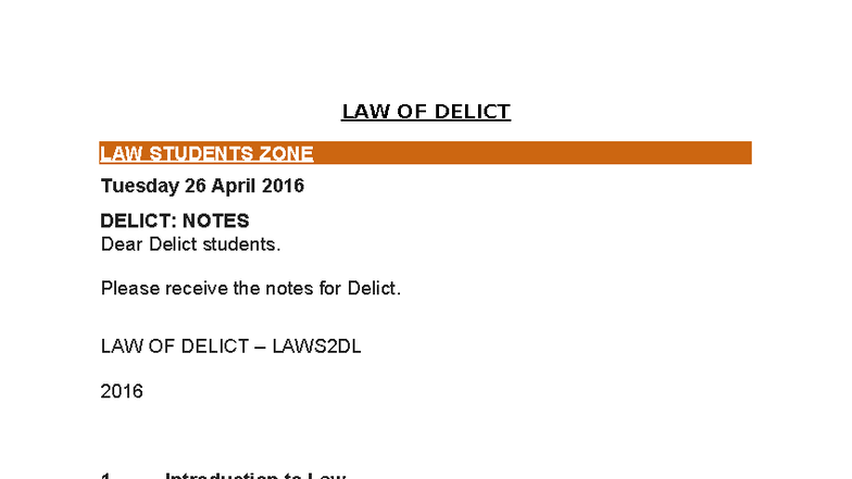 LAW OF DELICT LAWS2DL 2016: Comprehensive Study Notes - Studocu