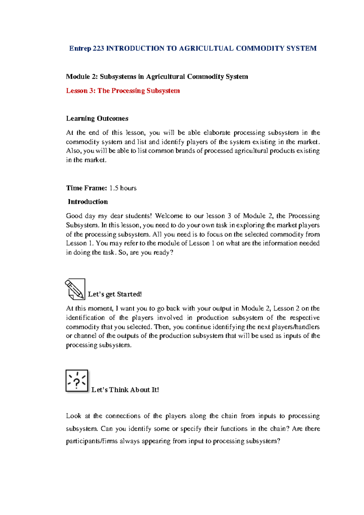 ETRP 223 Module 2 Lesson 3: Processing Subsystem in Agri Commodities ...