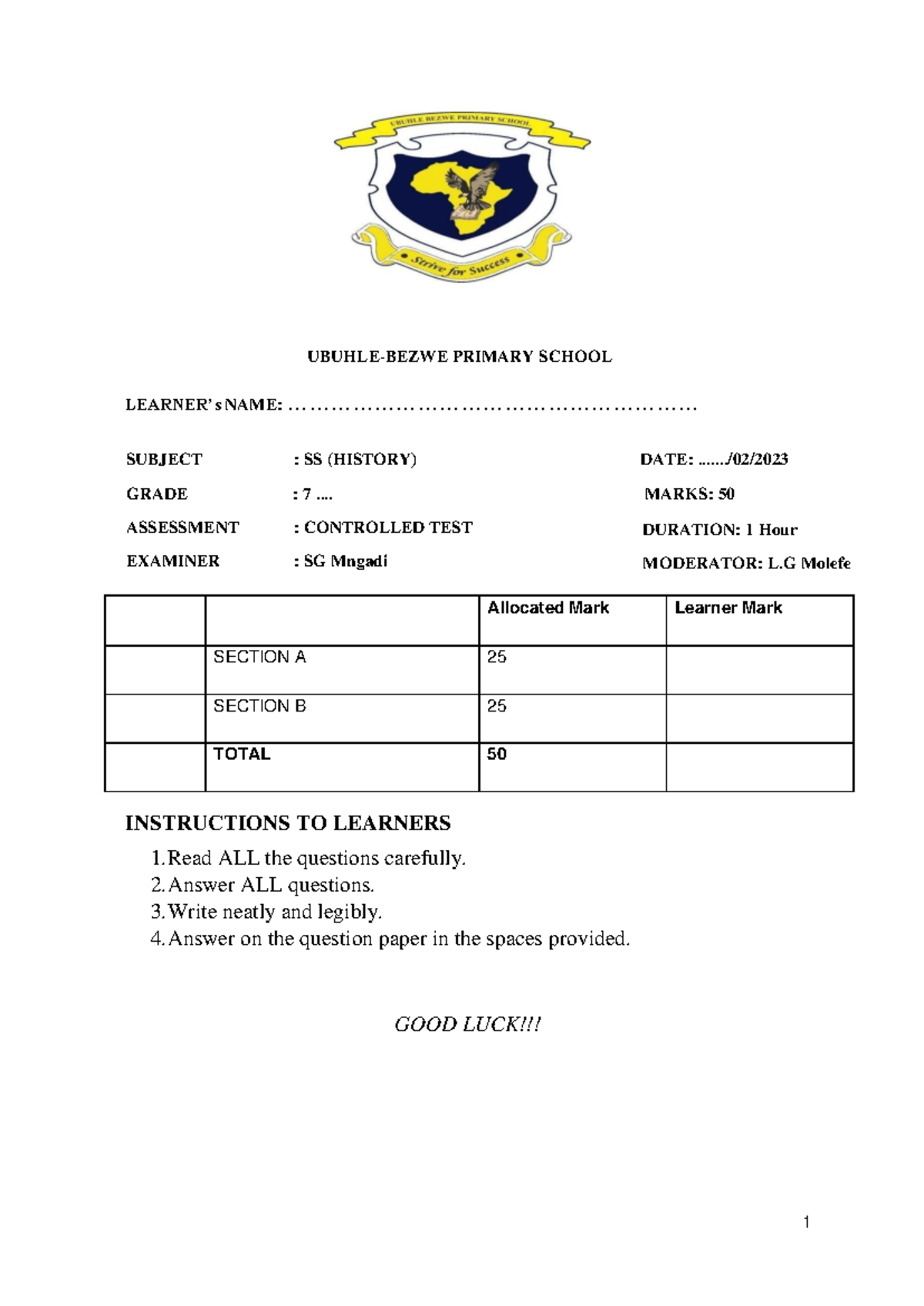 Grade 7 History Term 1 Controlled Test 2023 - UBUHLE-BEZWE PRIMARY ...