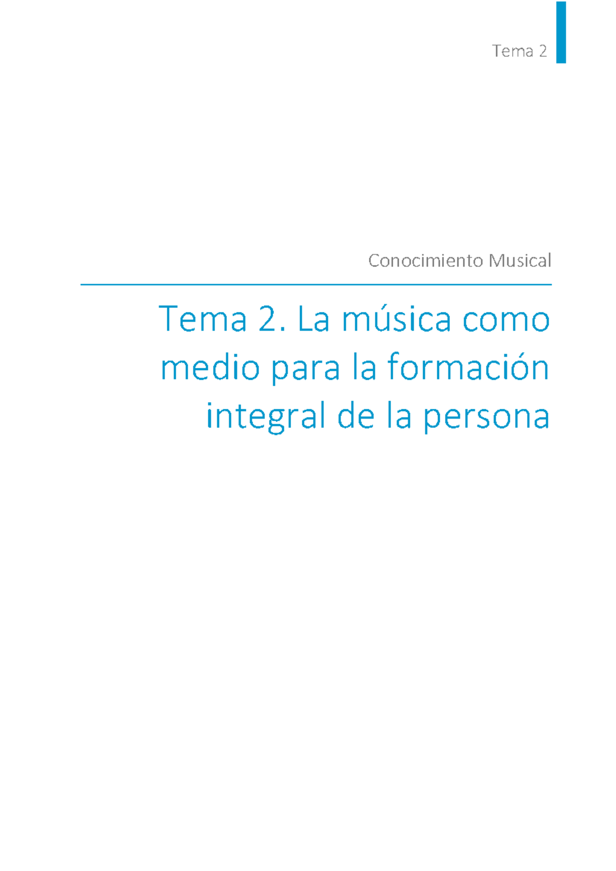 Apuntes de Conocimiento Musical Tema 2: Educación y Valores en Música ...