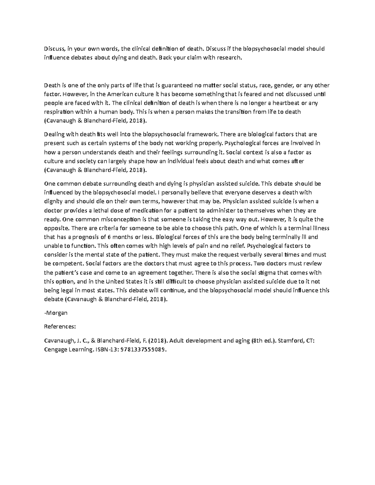 Topic 8 DQ 2: The Clinical Definition of Death & Biopsychosocial Model ...