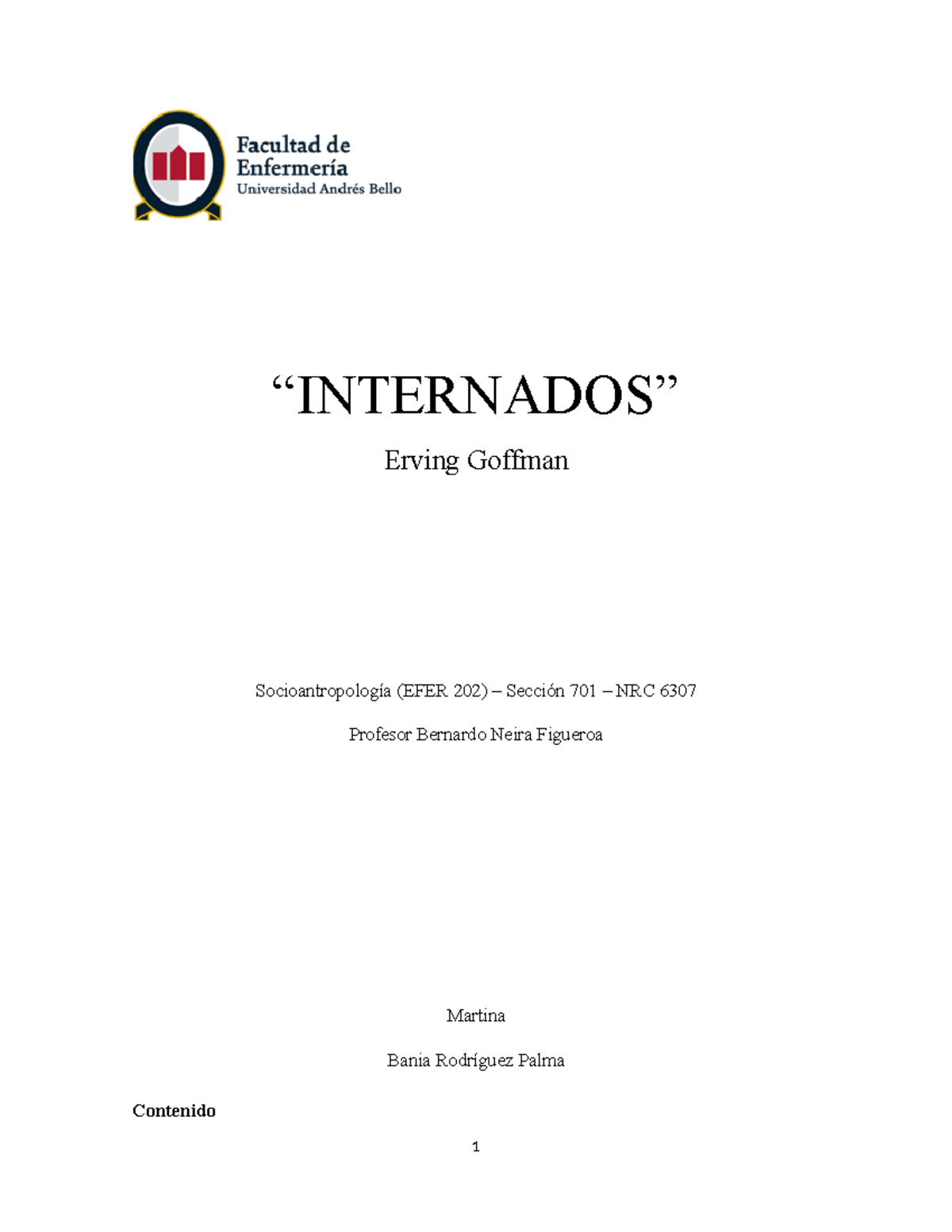 Internados - Resumen y Análisis de Instituciones Totales (EFER 202 ...
