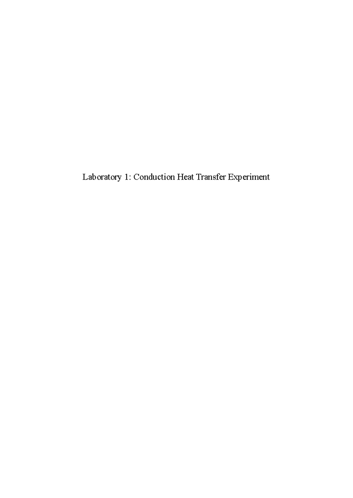 Thermodynamics Lab 1: Conduction Heat Transfer Experiment Analysis ...