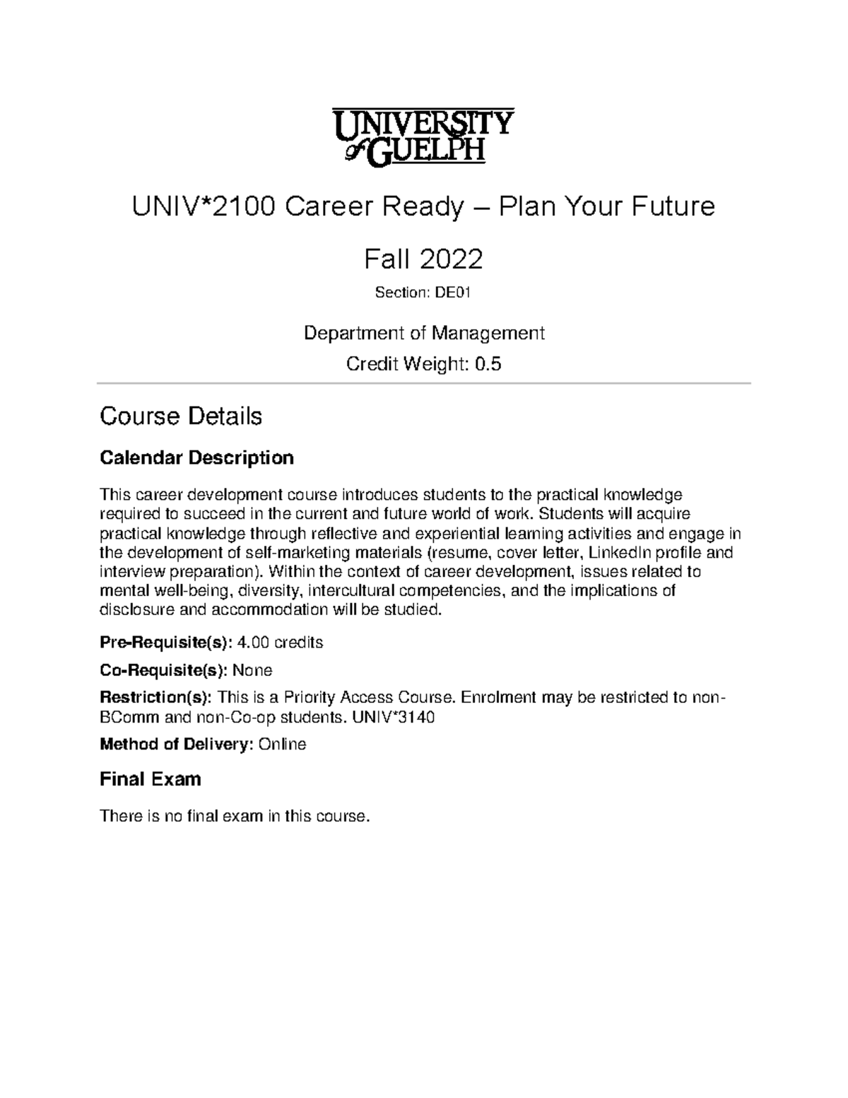 Outline UNIV2100 DE01 F22 final-3 - UNIV*2100 Career Ready 3 Plan Your ...