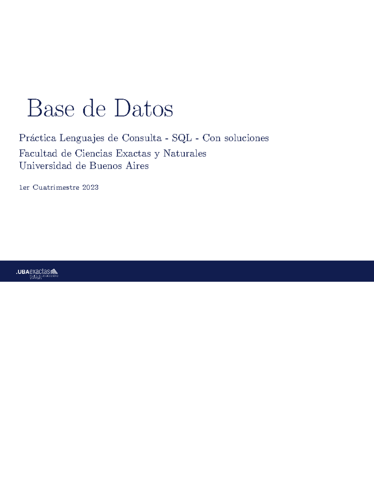 DABD - Ejercicios - Base de Datos Pr ́actica Lenguajes de Consulta ...