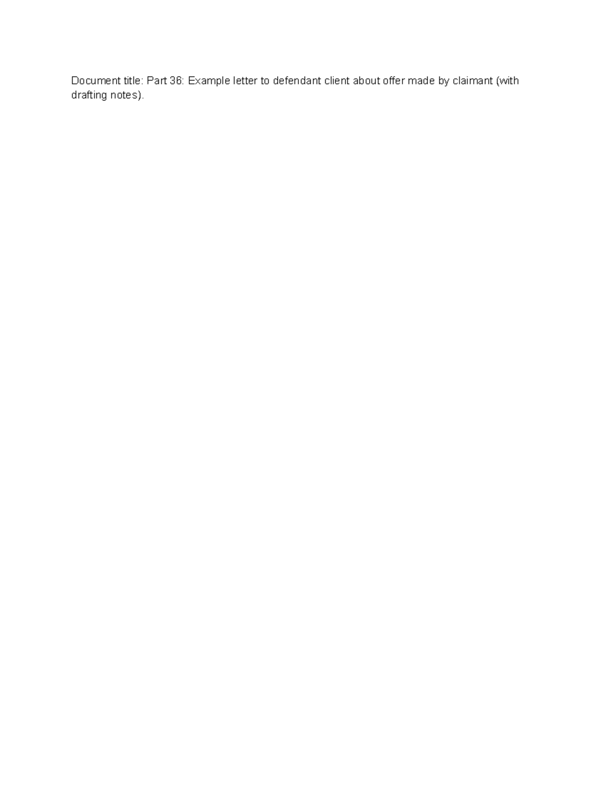 Part 36: Example Letter to Defendant Client on Claimant's Offer - Studocu