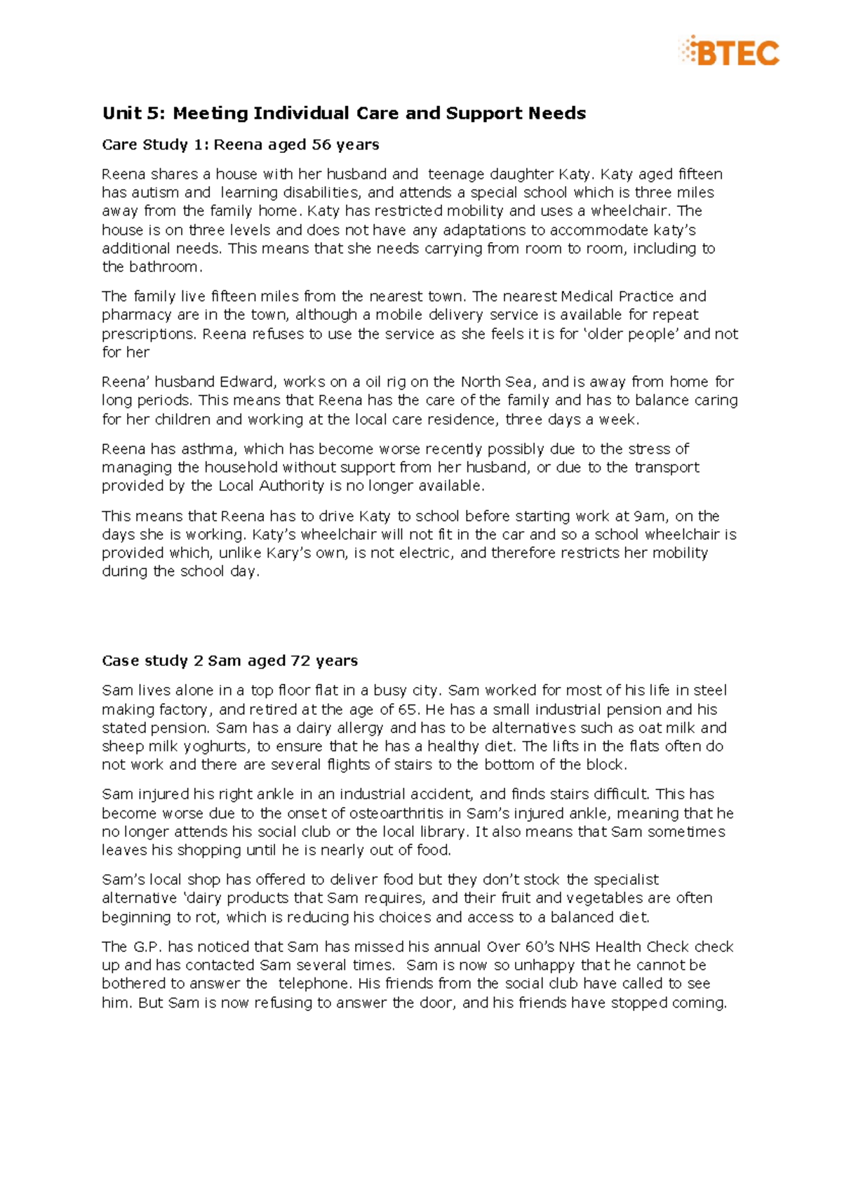 Case Studies: Unit 5 - Addressing Individual Care & Support Needs - Studocu