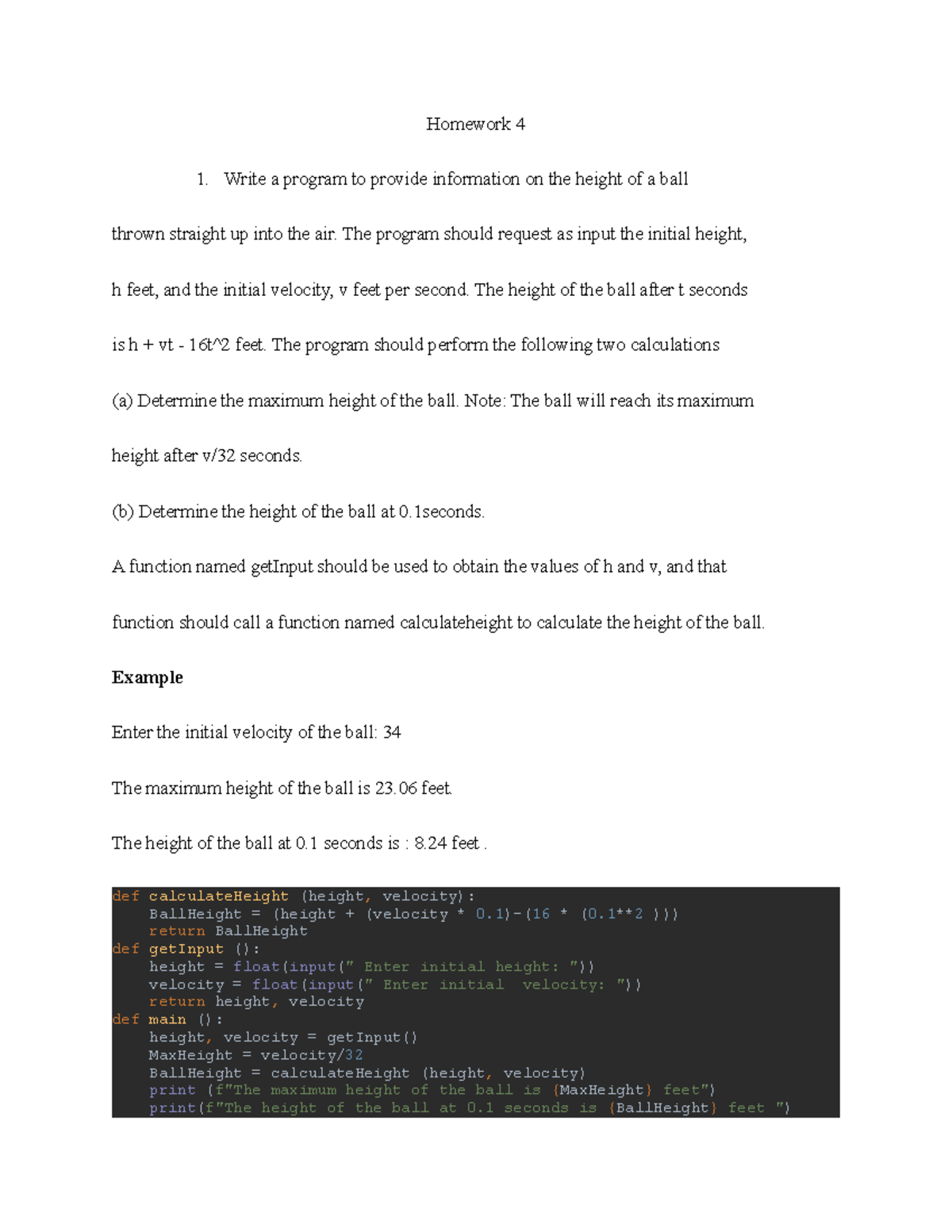 Homework 4 - coding - Homework 4 1. Write a program to provide information on the height of a ...