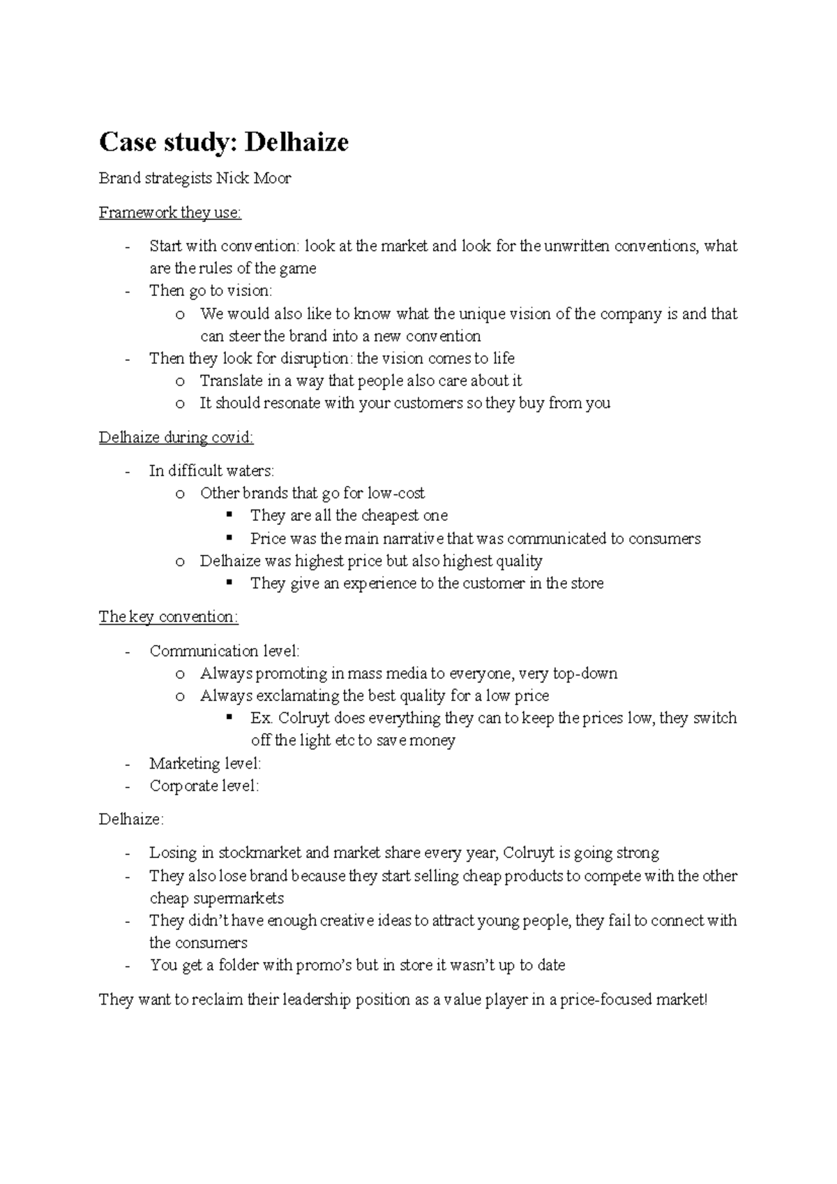 Case Study: Delhaize's Brand Strategy Framework by Nick Moor - Studocu
