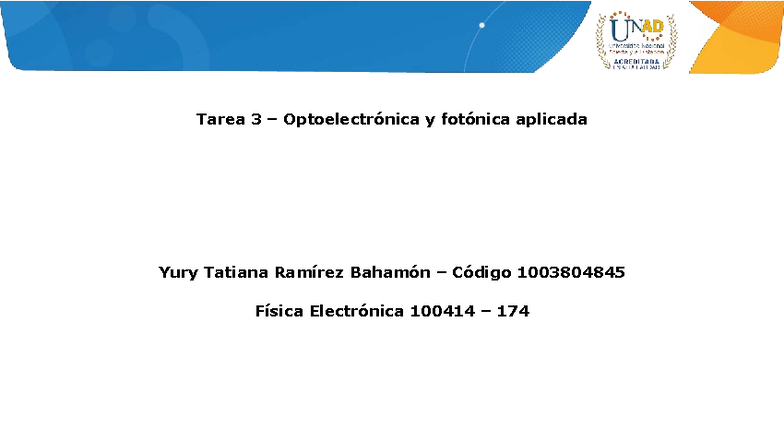 Tarea 3: Principios de Optoelectrónica y Fotónica Aplicada - Física ...