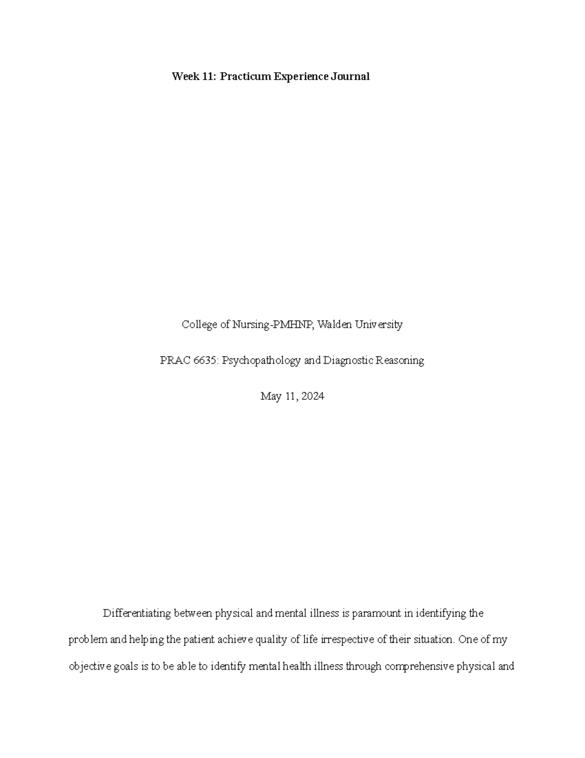 WK11 Practicum Experience Journal - PRAC 6635: Psychopathology Insights ...