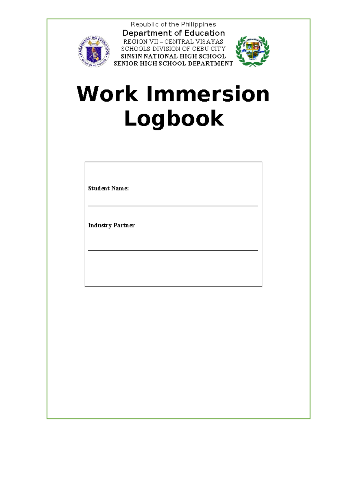 WORK Immersion Logbook - Republic of the Philippines Department of ...