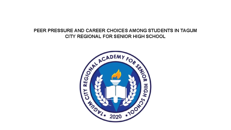 PEER PRESSURE AND CAREER CHOICES: A STUDY AT TCRASHS - Studocu