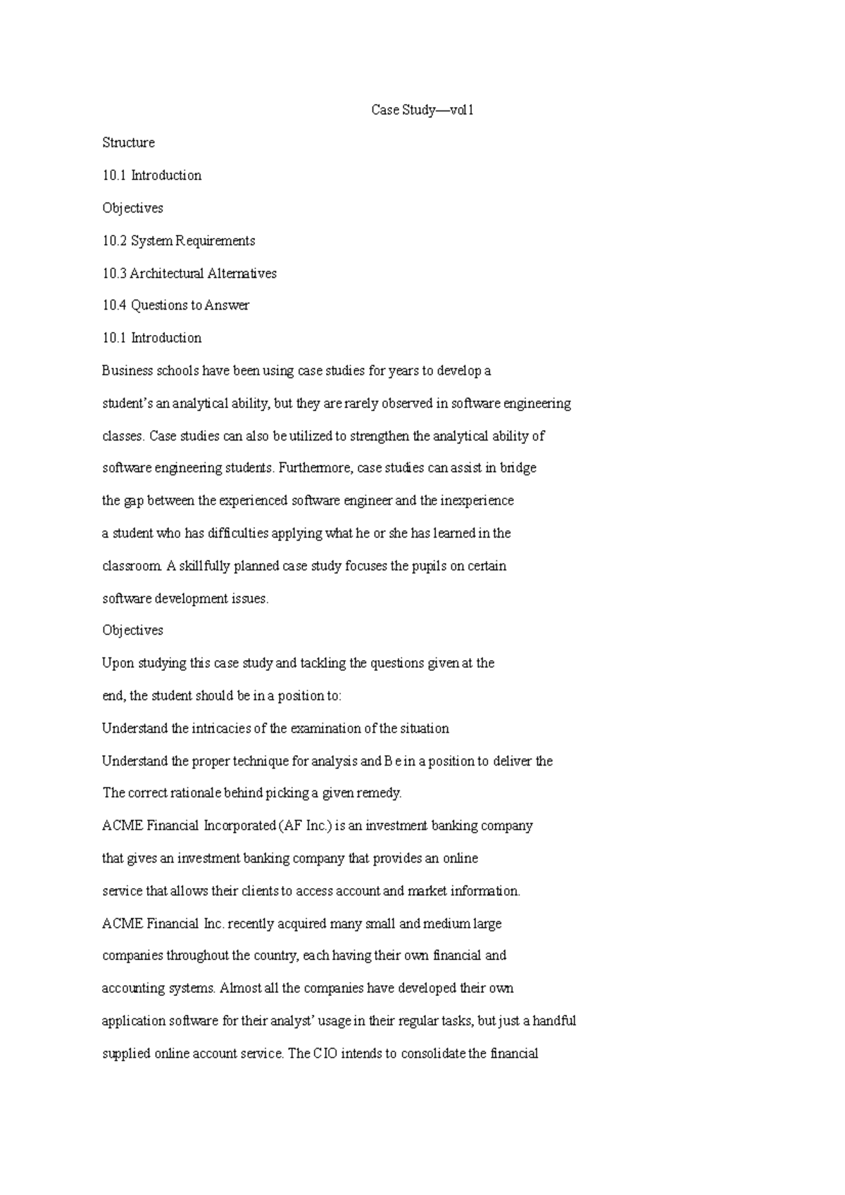 Software Engineering (CS101) - Case Study Volume 1 Analysis and Insights - Studocu