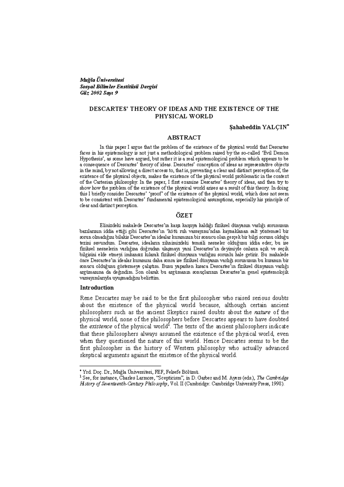 Descartes Theory Of Ideas And The Existence Of The Physical World ...