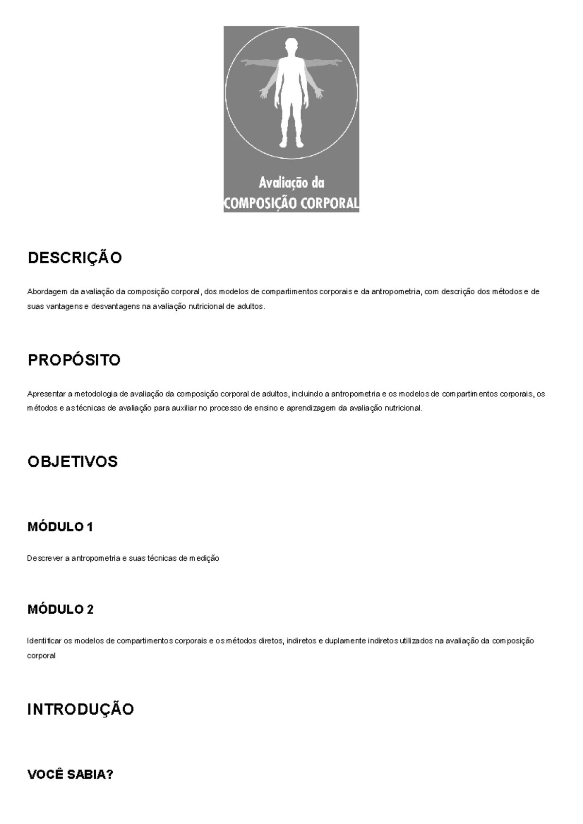 Avaliação da composição corporal - DESCRIÇÃO Abordagem da avaliação da ...