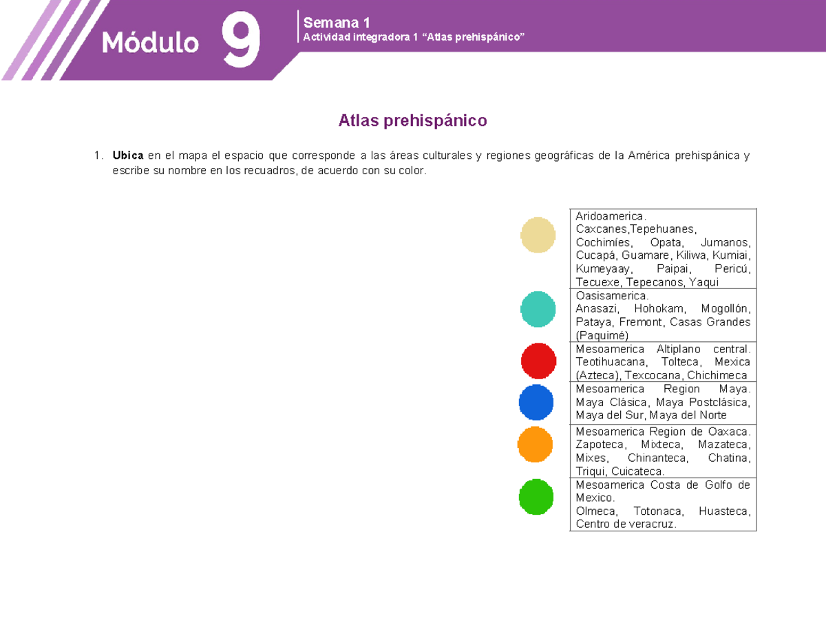 M09 S1 AI1 Atlas Prehispánico: Actividad Integradora 1 - Studocu