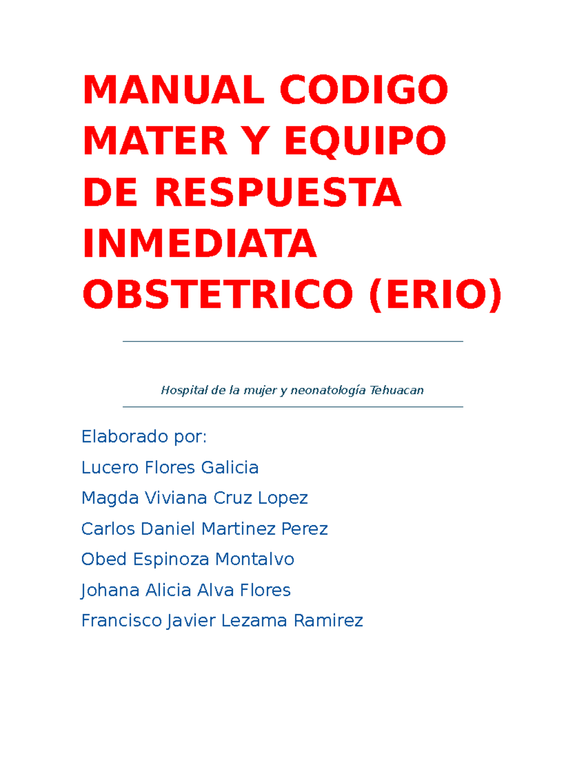 Manual Código Mater y Equipo de Respuesta Inmediata Obstétrica (ERIO ...