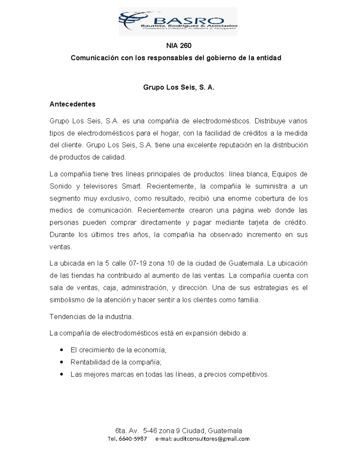 NIA 260 - Caso Práctico de Auditoría para Grupo Los Seis, S.A. - Studocu