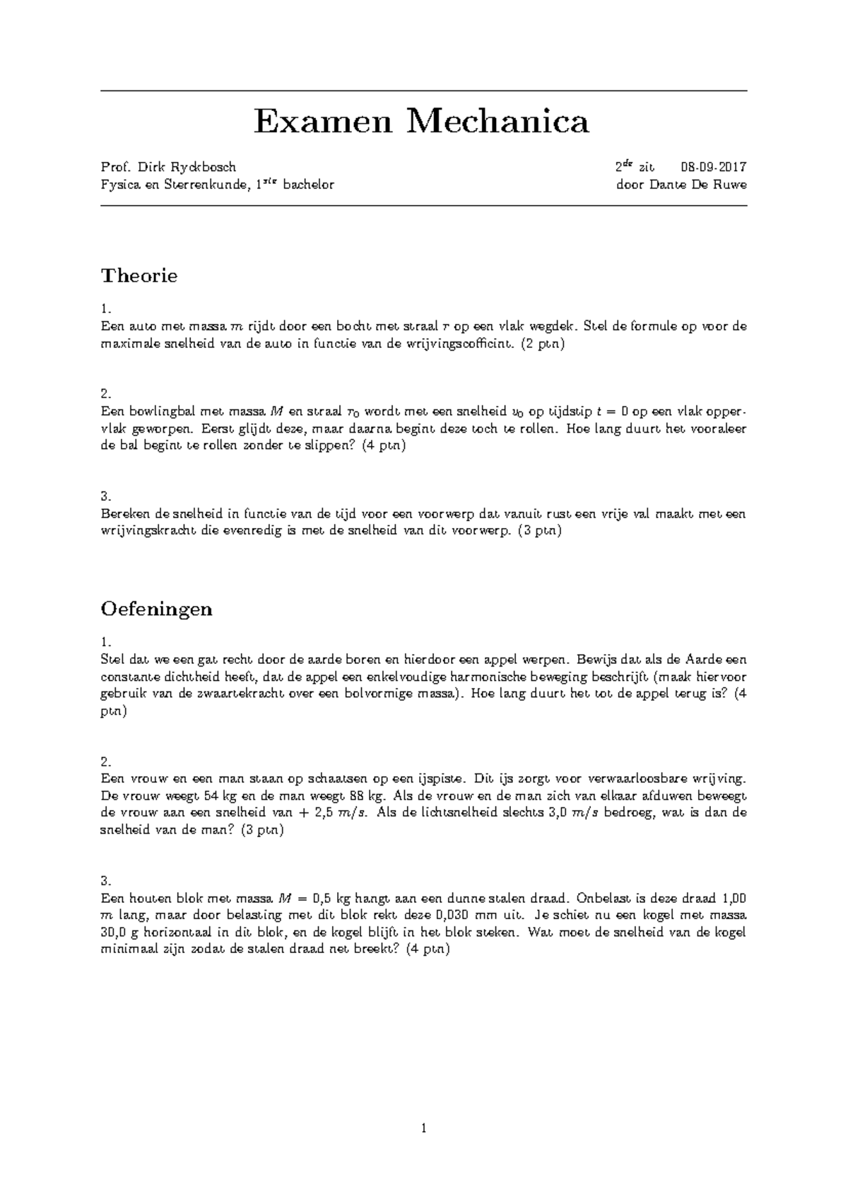 Tentamen 8 September 2017, vragen - Examen Mechanica 2de zit 08-09-2017 ...