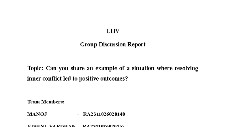 UHV Group Discussion Report: Resolving Inner Conflict for Positive ...