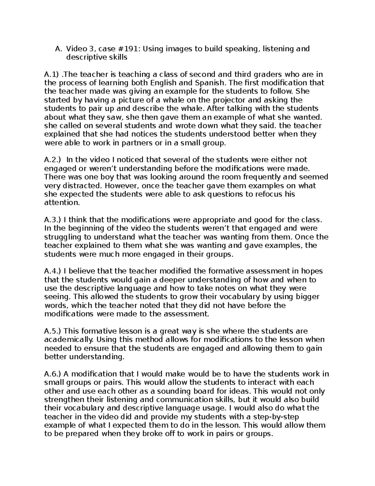 D091 task 1 - passed - A. Video 3, case #191: Using images to build speaking, listening and ...