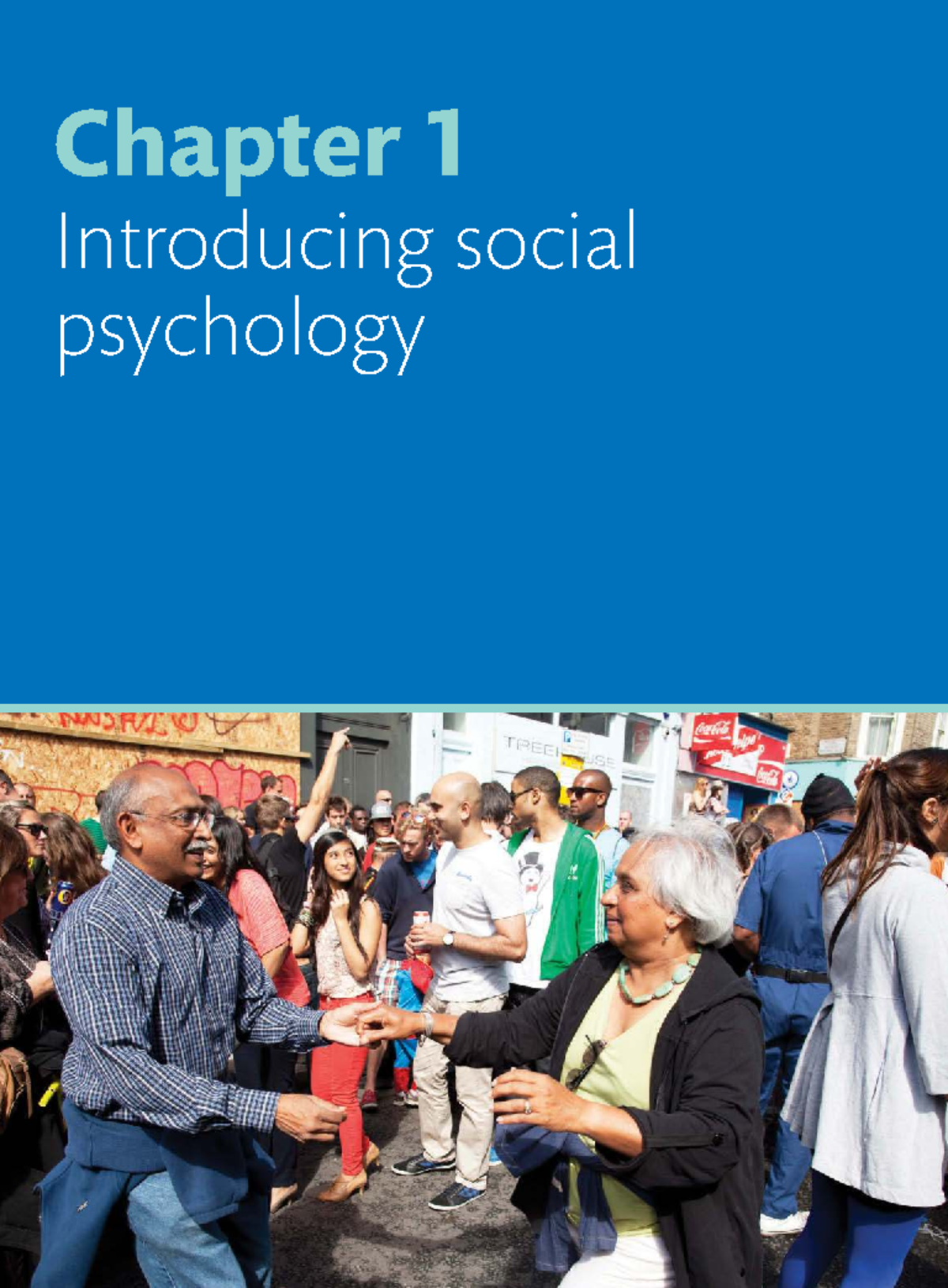 A Comprehensive Introduction to Social Psychology (PSY 101) - Chapter 1 ...