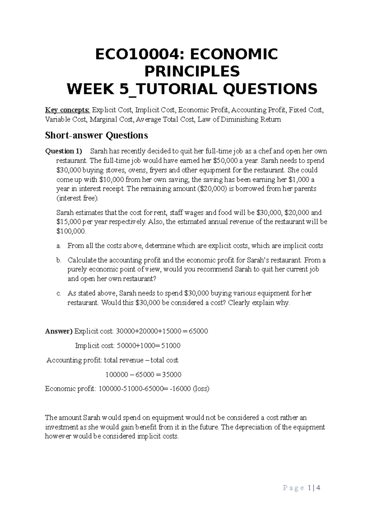 Week 5 Tutorial Questions - ECO10004: ECONOMIC PRINCIPLES WEEK 5_TUTORIAL QUESTIONS Key concepts ...
