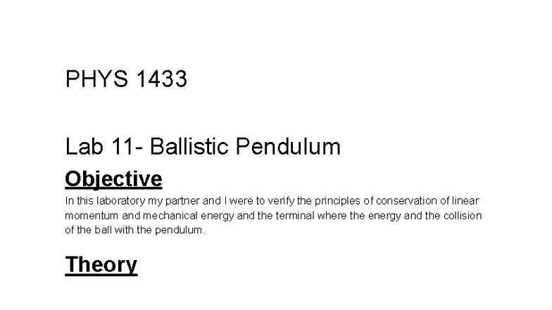 PHYS 1433 Lab: Ballistic Pendulum Experiment Analysis - Studocu