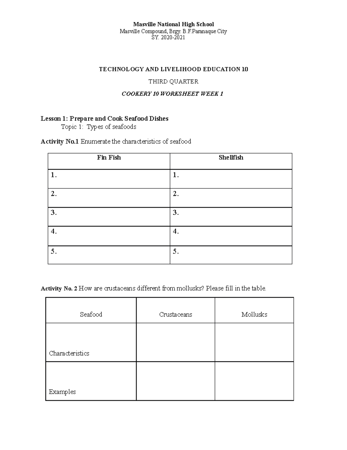 TLE 10 Cookery Worksheet: Seafoods Dishes Preparation & Cooking - Studocu
