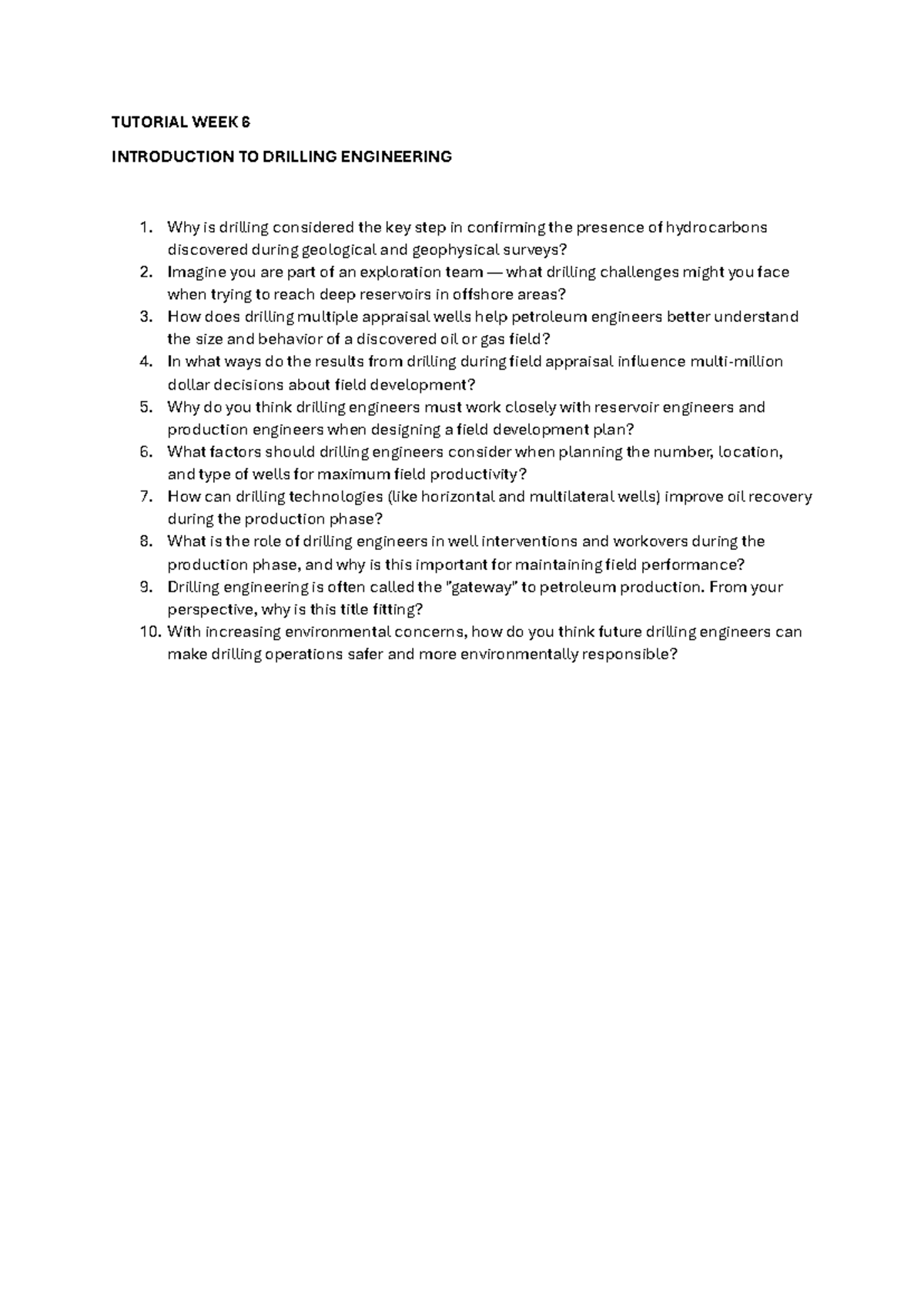 WEEK 6 TUTORIAL: INTRO TO DRILLING ENGINEERING CHALLENGES & STRATEGIES ...