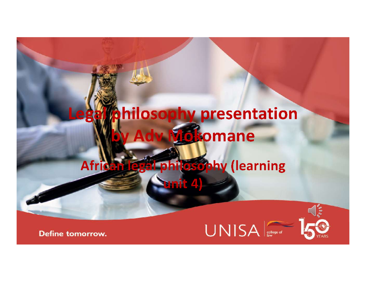 African Legal Philosophy Presentation (Unit 4) - Key Themes and ...