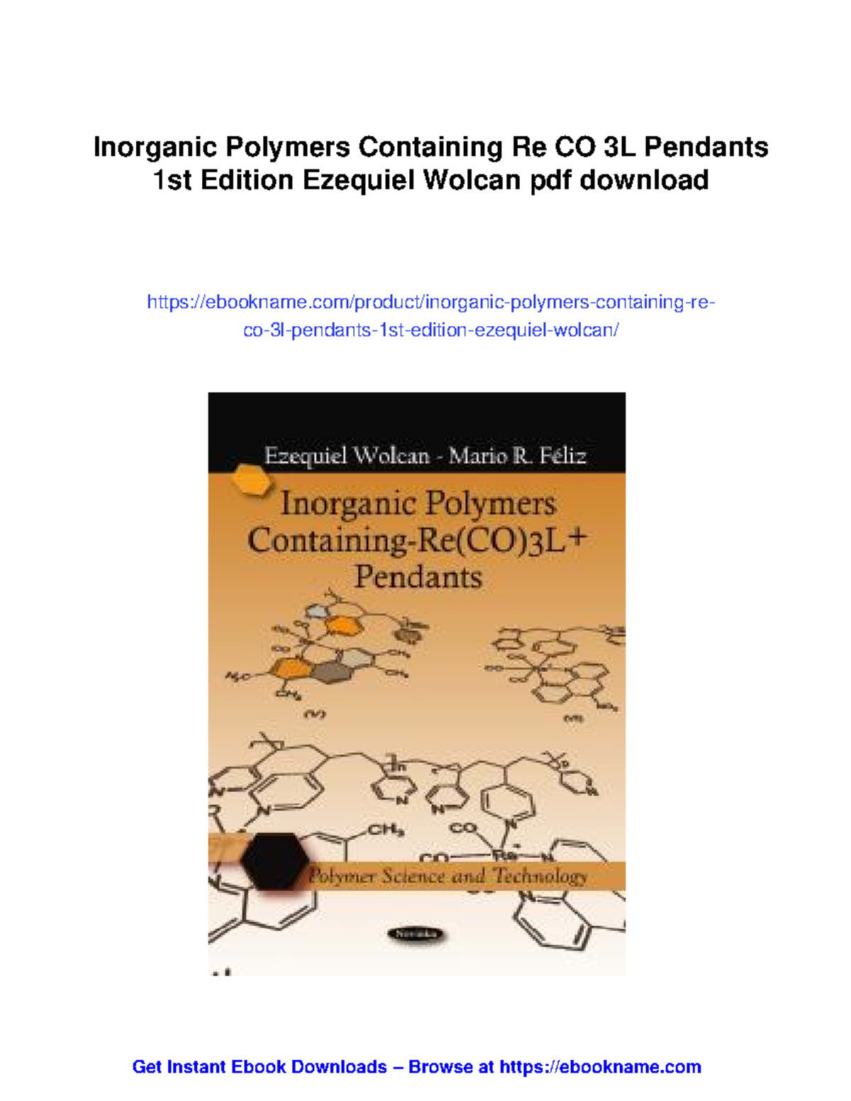 Inorganic Polymers with Re CO 3L Pendants: Synthesis & Properties ...