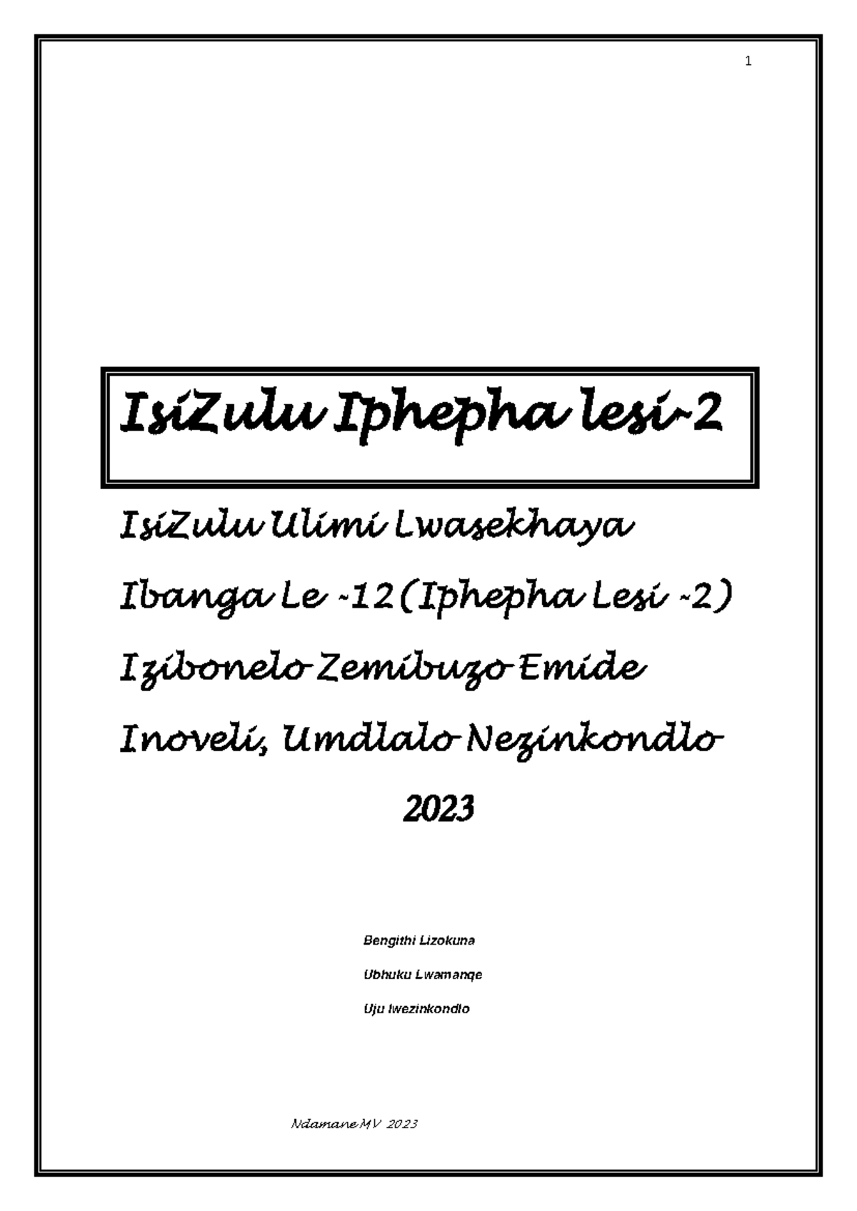 IsiZulu HL Grade 12 P2 Revision Guide 2023 230608 071834 - Studocu