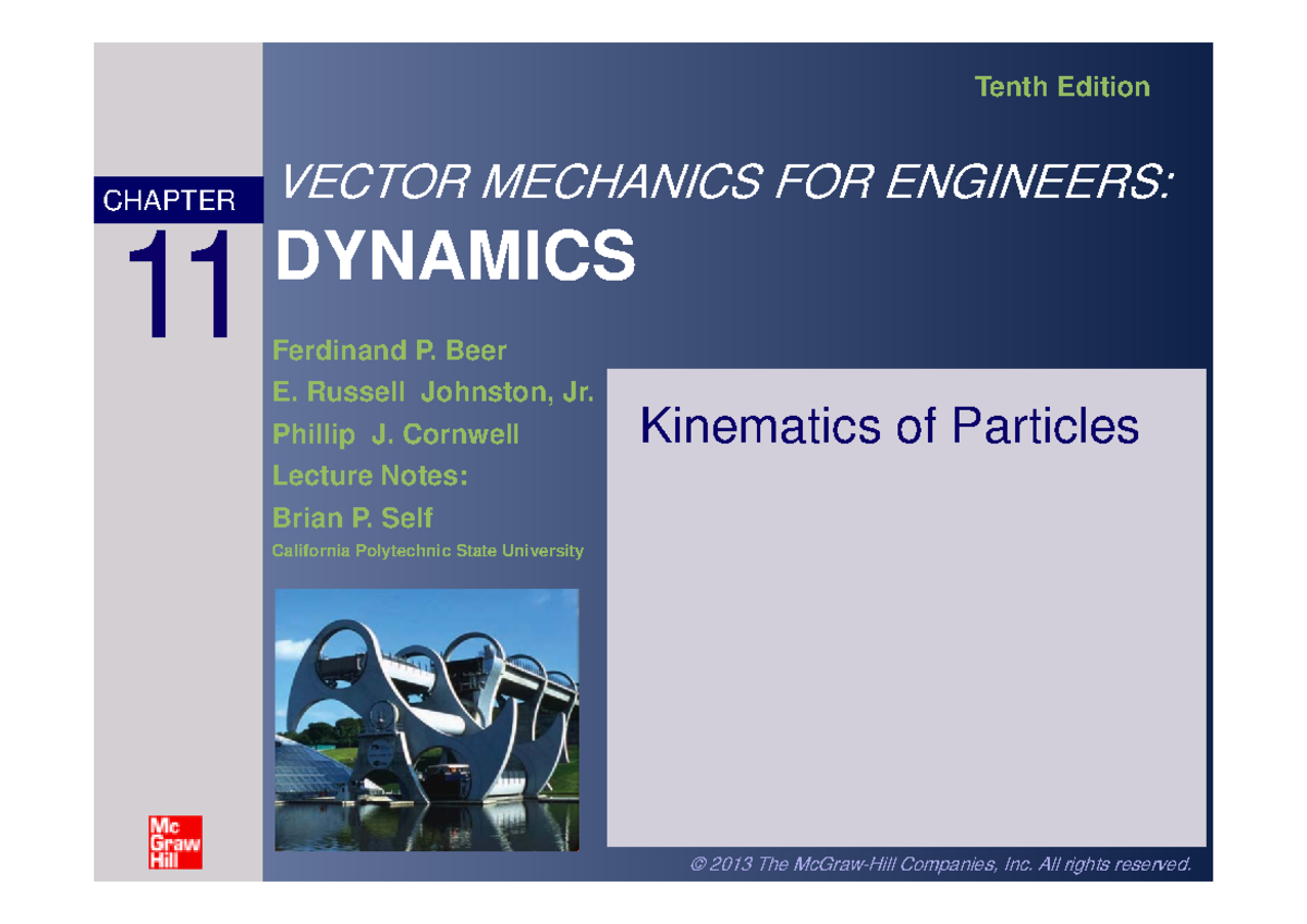 Lecture Ch11 - VECTOR MECHANICS FOR ENGINEERS: DYNAMICS Tenth Edition ...