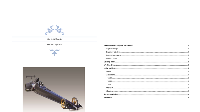 CO2 Dragster Assignment: Design, Testing, and Performance Insights ...