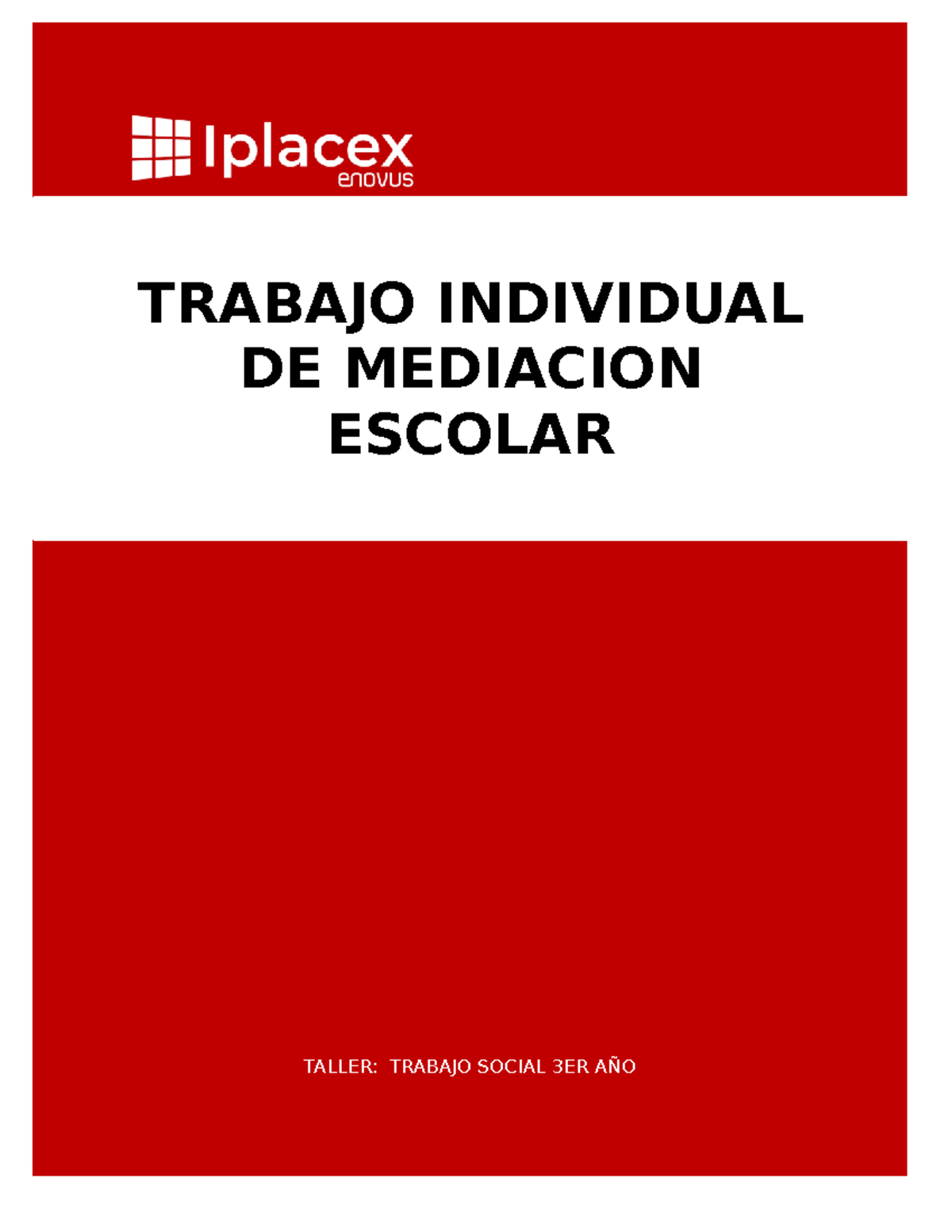 Marcela Barraza - Mediación escolar - TALLER: TRABAJO SOCIAL 3ER AÑO ...