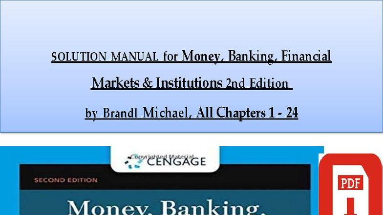 SOLUTION MANUAL: Money, Banking, Financial Markets II - Brandl, 2nd Ed ...